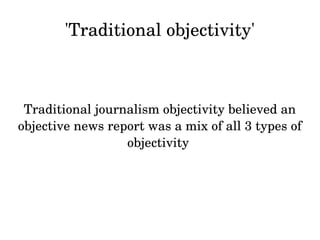 "But did they report it objectively?": What journalistic objectivity ...