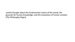 introduction to philosophy | PPTX