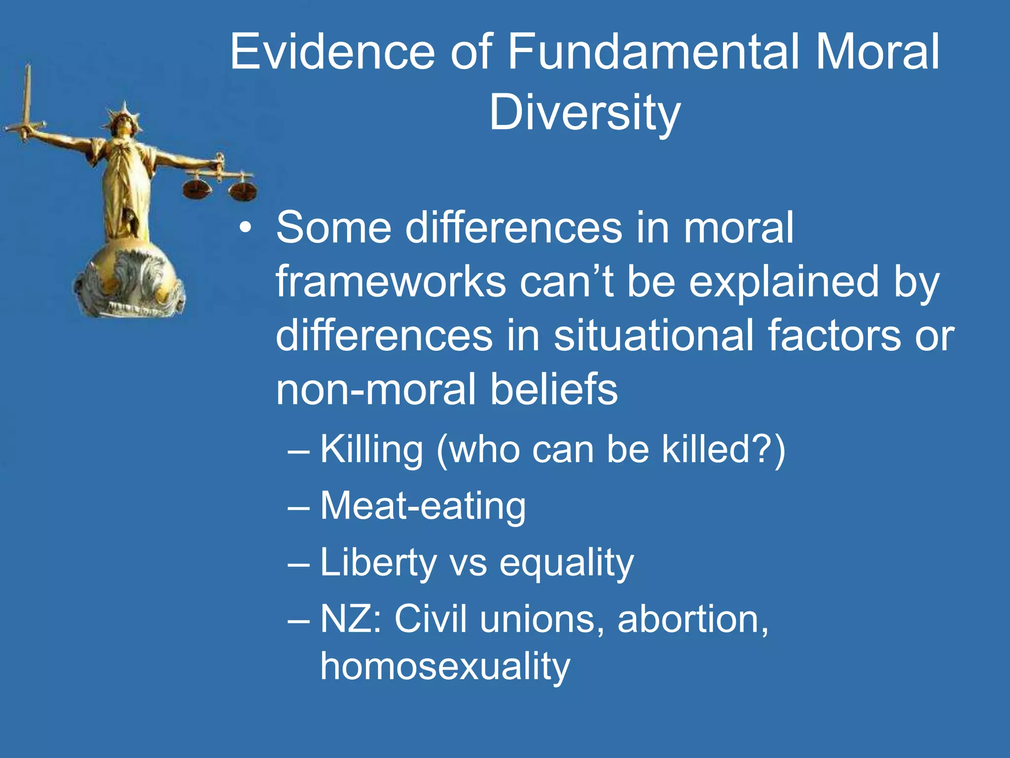 PHIL104 - 2009 Moral Relativism - Dan Turton.ppt