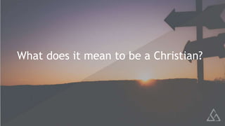 Knowing Christ: The Essence of True Christianity | PPTX