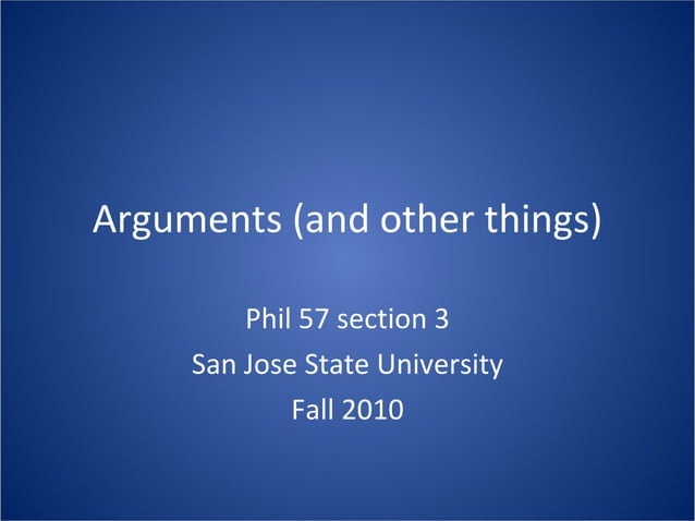 Arguments (and other things) | PPT