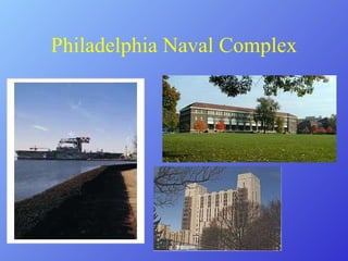 Philadelphia Naval Complex case study | PPT