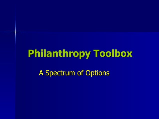 Philanthropy Toolbox | PPT | Government Support and Welfare | Financial ...