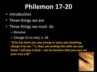 Philemon 17 -20 | PPT
