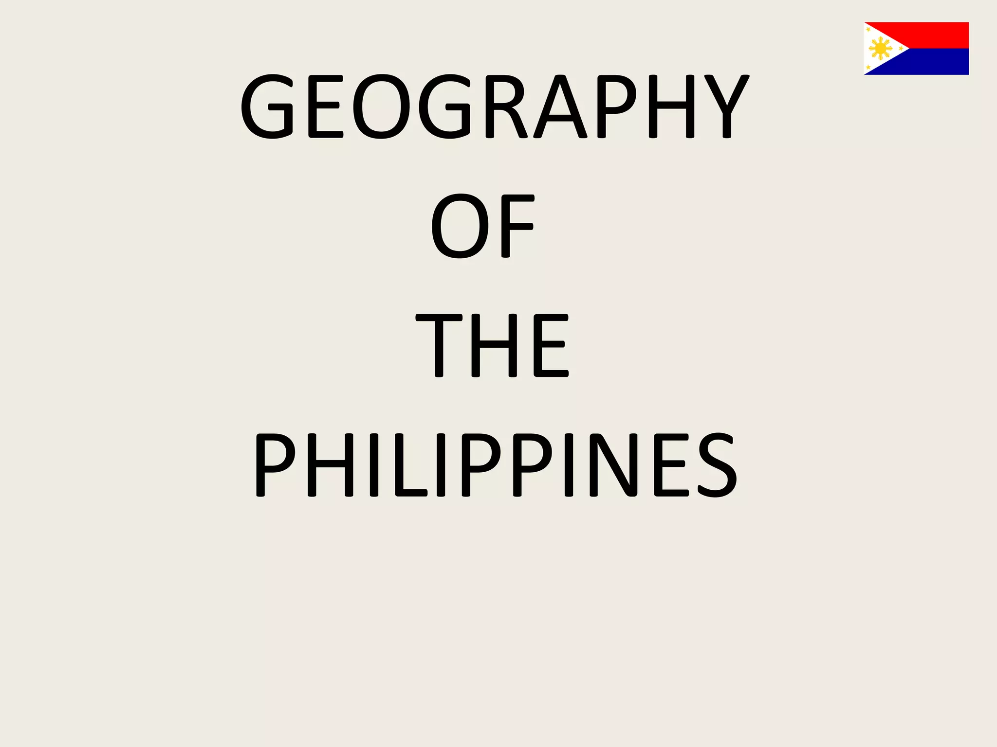 Philippine geography | PPT