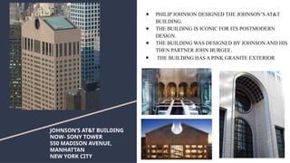 PHILIP JOHNSON ARCHITECT PRESENTATION PPT.pptx