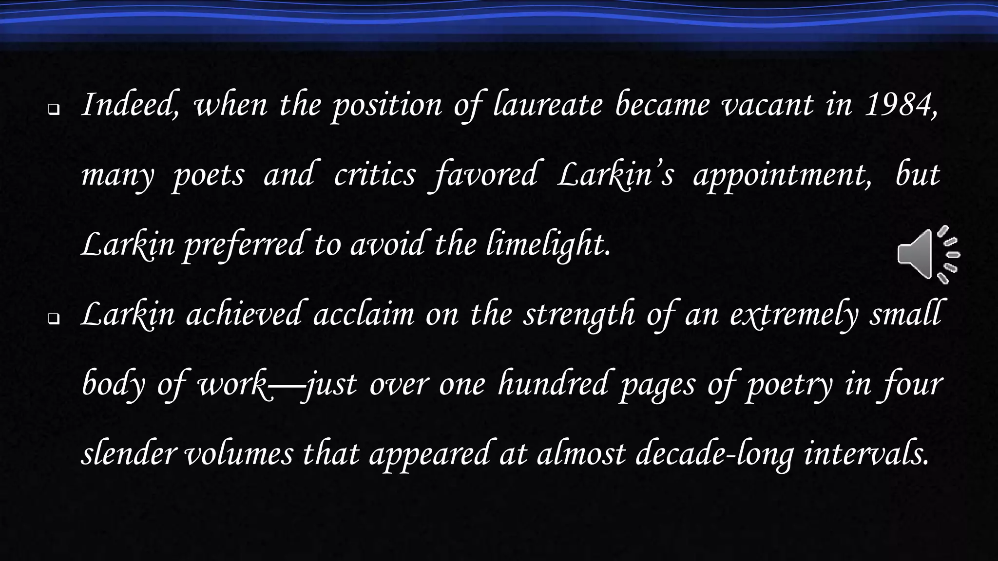 Philip larkin | PPTX