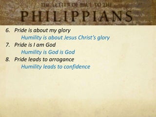 Philippians - Joy in Humility - part 4 | PPT