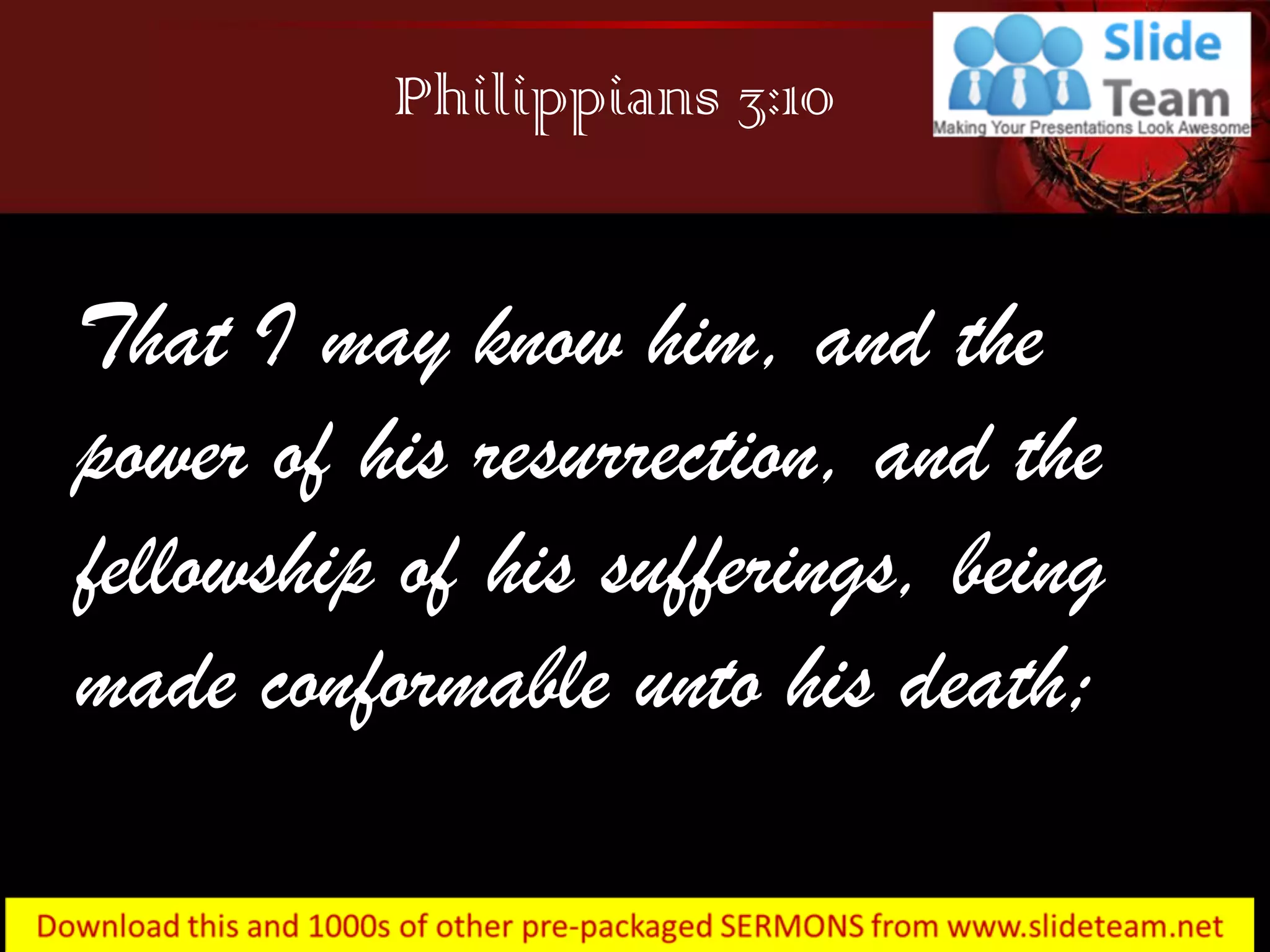 Philippians 3 10 participation in his sufferings power point church ...