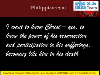 Philippians 3 10 participation in his sufferings power point church ...