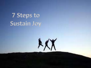 7 steps to sustain joy - Philippians part 4 | PPSX