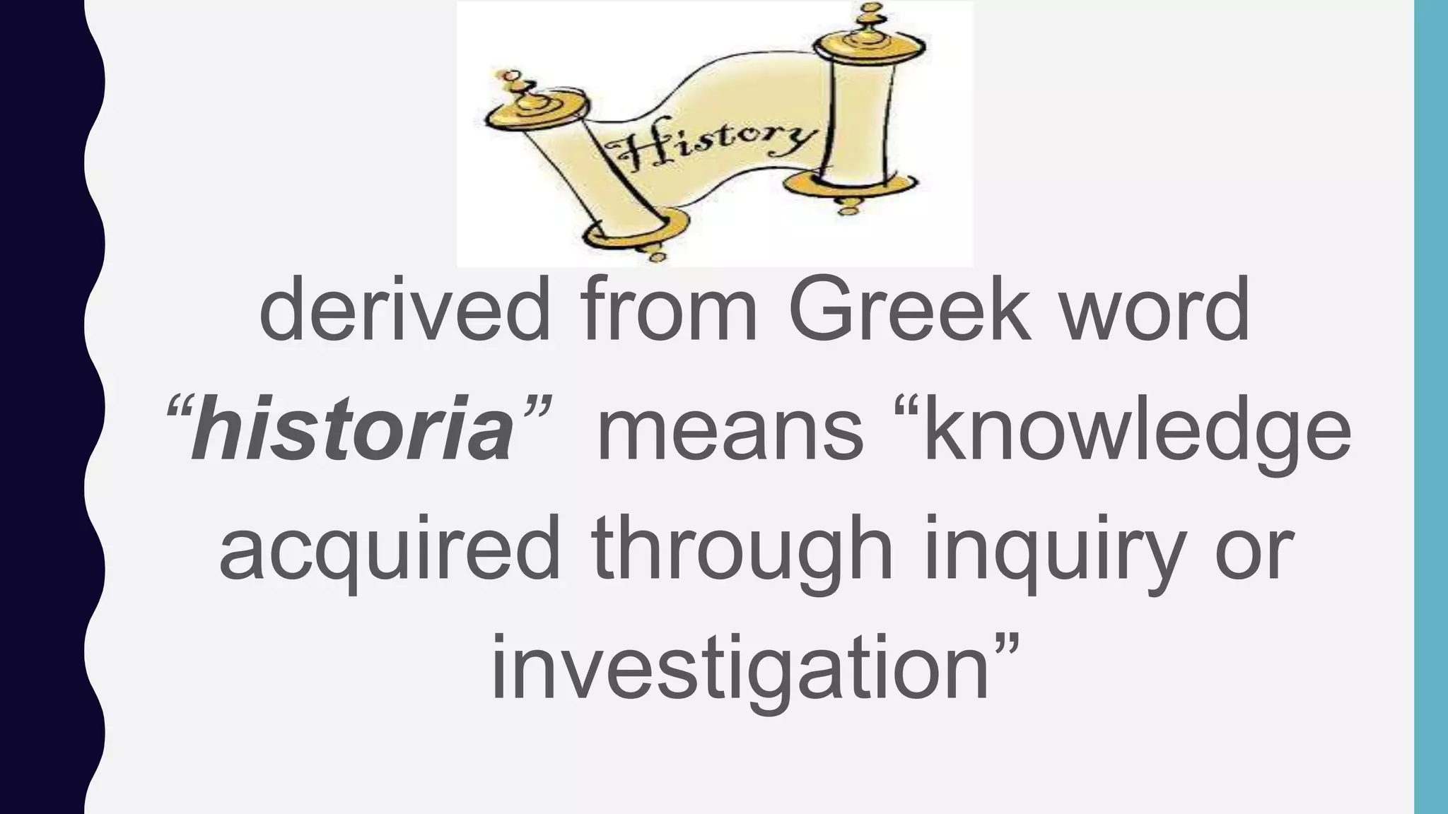 Introduction to History: definition,issues,sources and methodology | PPTX