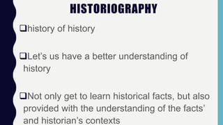 Introduction to History: definition,issues,sources and methodology | PPTX