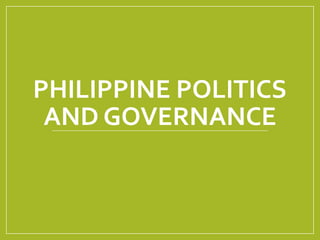 Philippine-Politics-and-Government.pptx