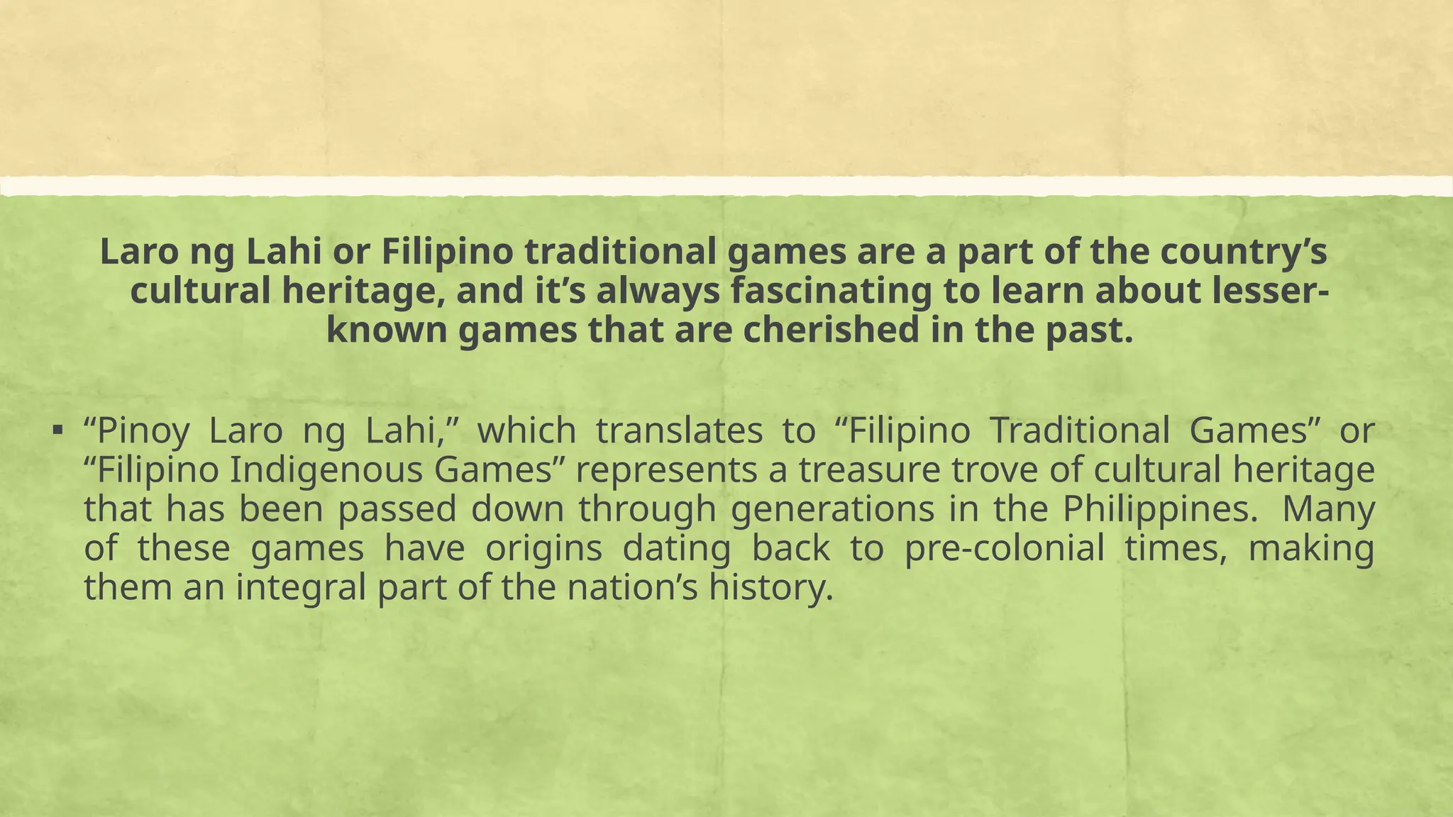 PHILIPPINE-TRADITIONAL-GAMES Of the pinoy.pptx