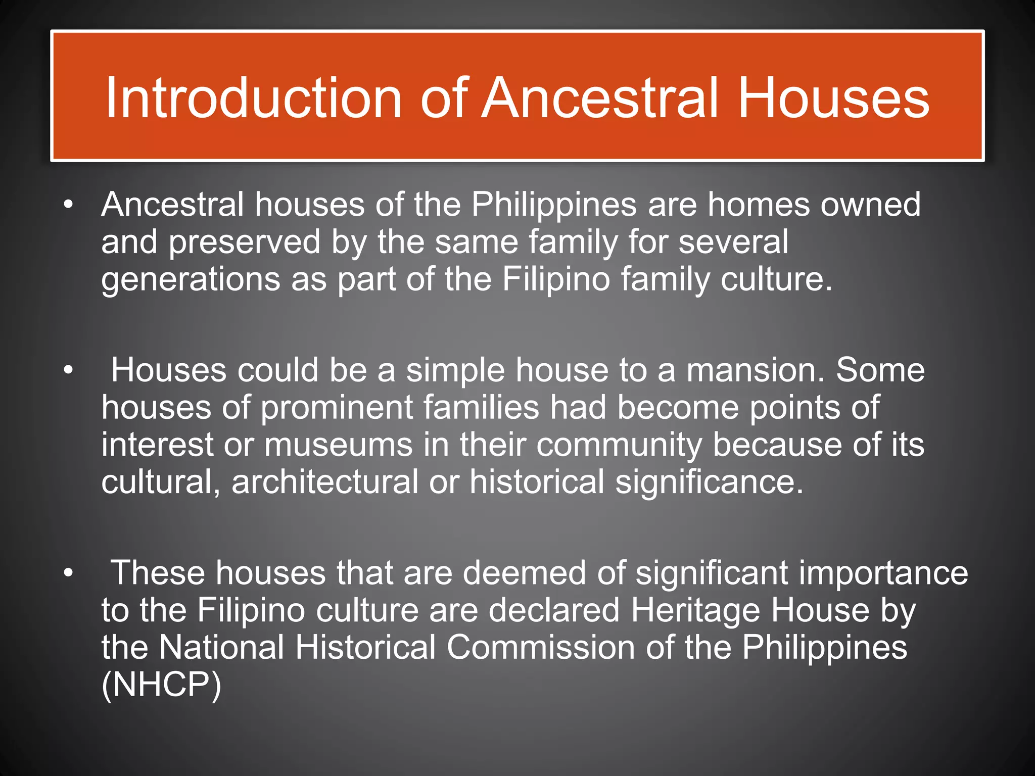 Philippine Ancestral Houses | PPTX