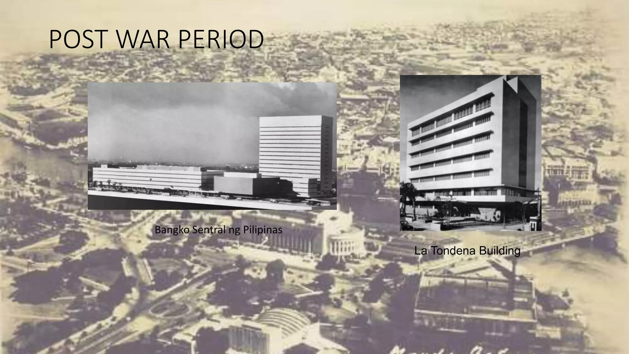 Philippine architecture ( post war period ) | PPTX