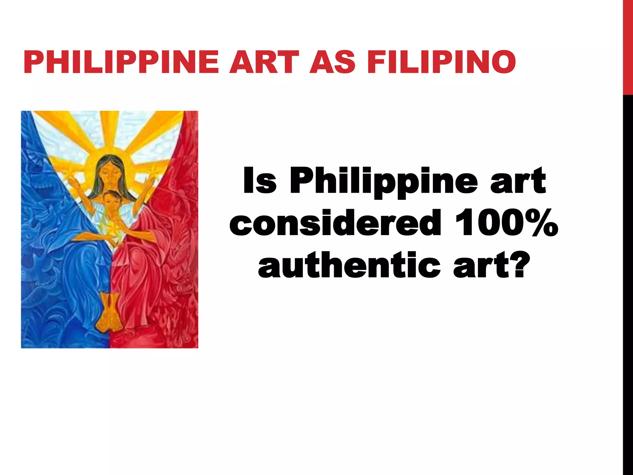 Philippine Art as Filipino | PPTX