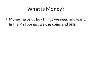 Our Own Philippine_Coins_and_Bills2.pptx