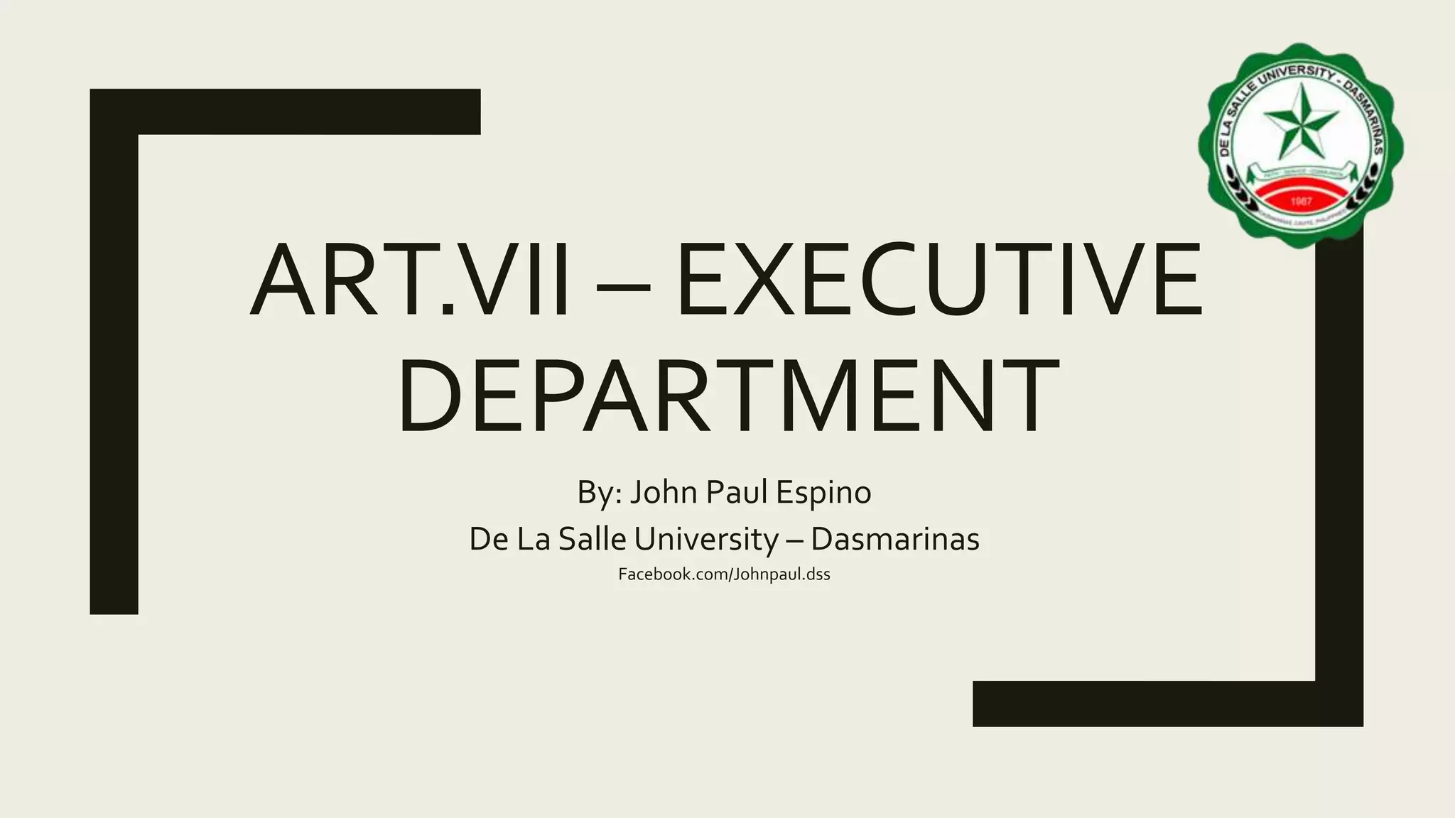 Philippine Constitution - Article VII - Executive Department | PPTX