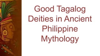 Philippine Deities (Philippine Mythology) | PPTX