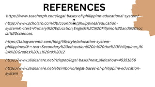 PHILIPPINE EDUCATIONAL PRACTICES IN THE PHILIPPINES AND THEIR LEGAL ...