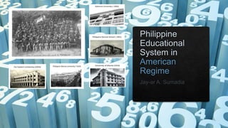 Philippine educational system american regime | PPTX
