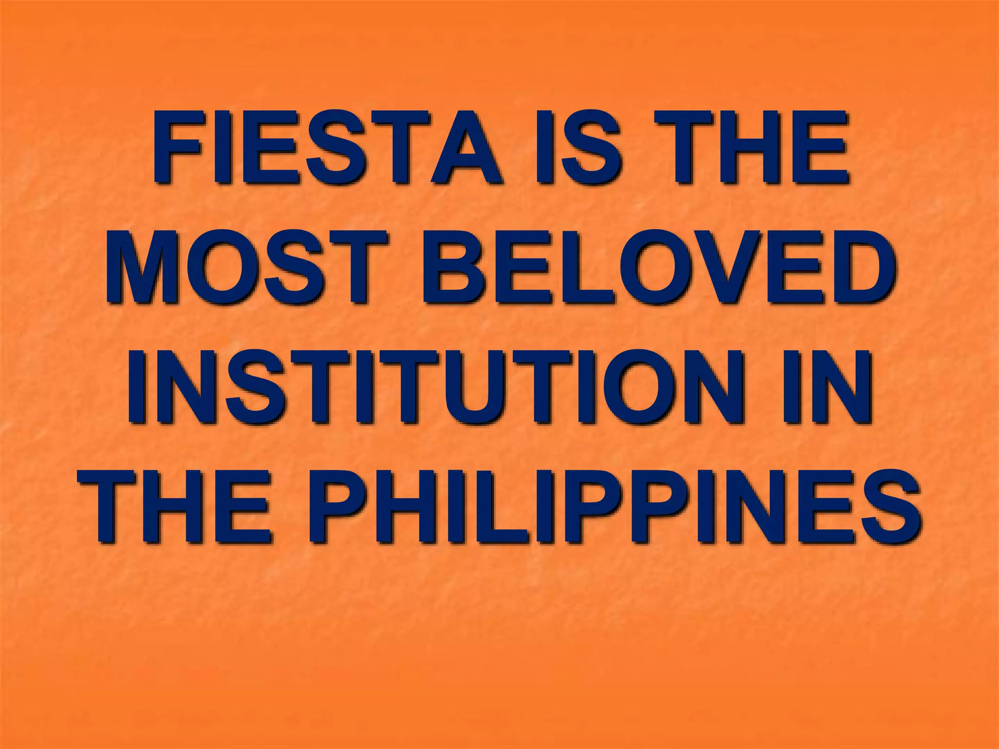 PHILIPPINE FIESTAS.ppt