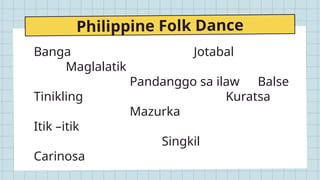 Nature and History Philippine Folk dance.pptx