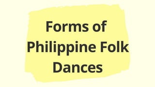 Philippine Folk Dances Presentation in Illustrated Light Yellow.pptx