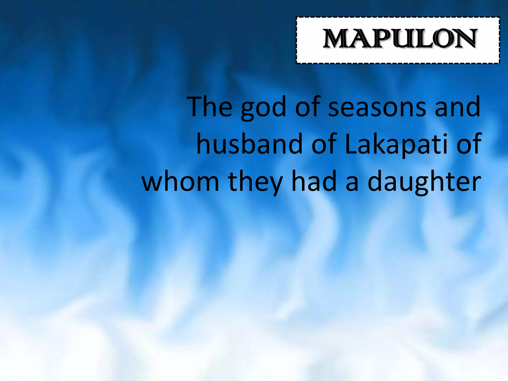 Philippine gods and goddesses | PPTX