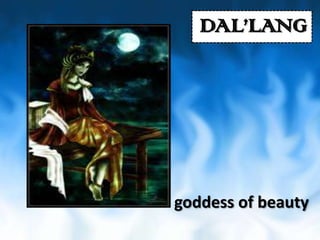 Philippine gods and goddesses | PPTX