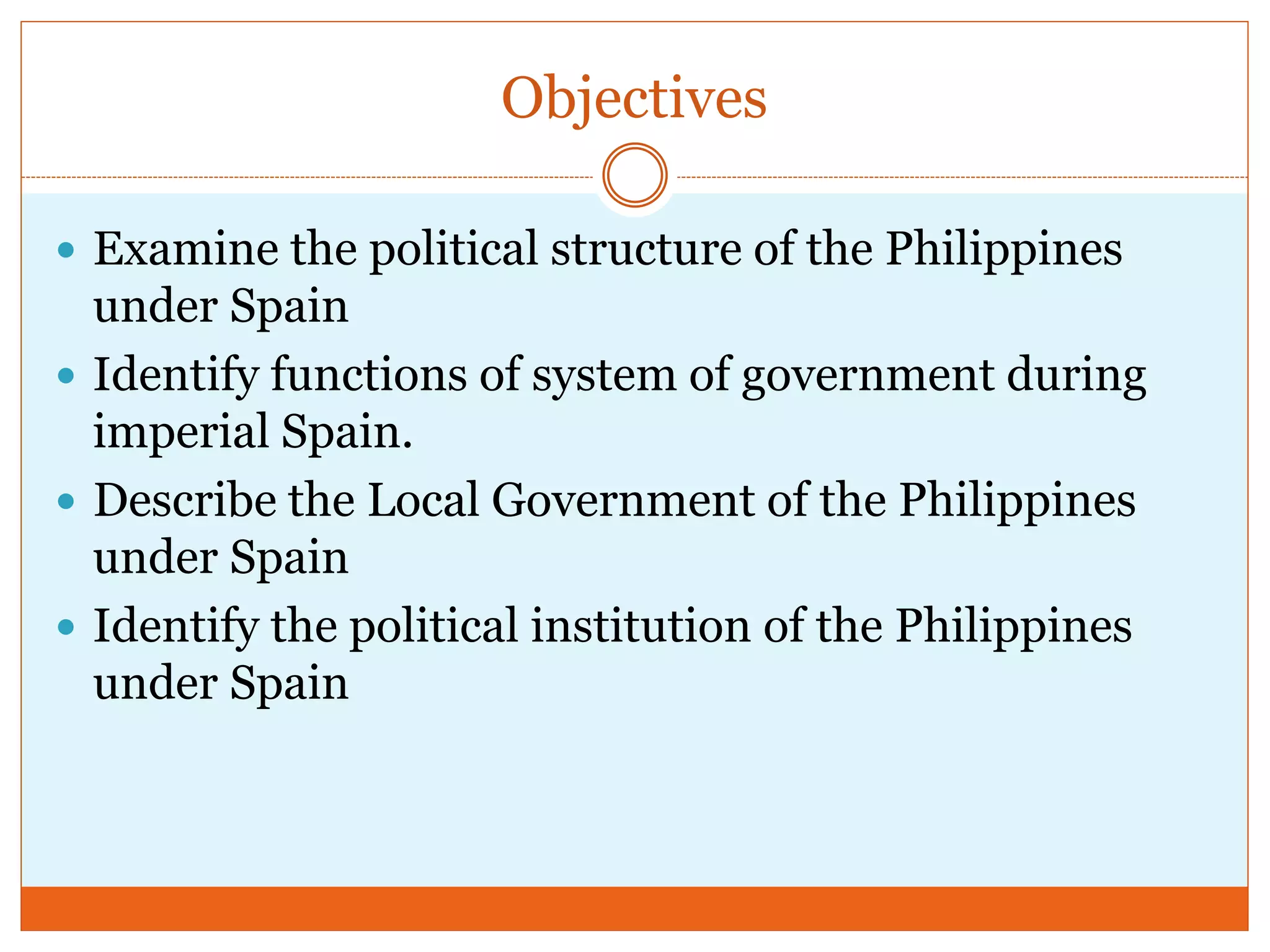 Philippine Government under Spain | PPTX