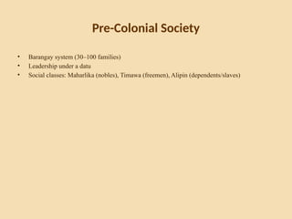 Philippine_History_PreColonial_Spanish_C | PPTX
