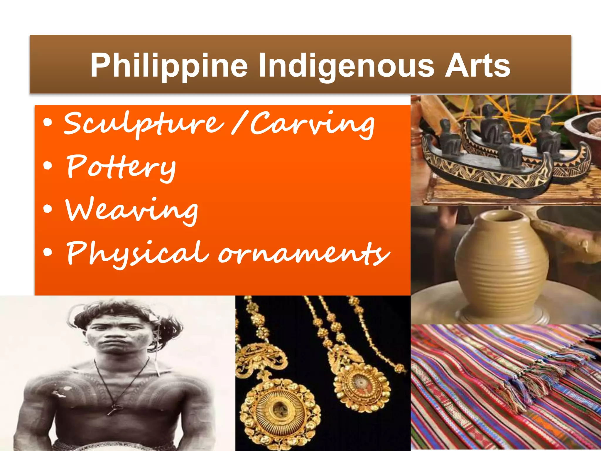 Philippine Indigenous Arts | PPTX