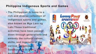 Philippine Indigenous Sports and Games.pptx