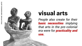 PH Indigenous Visual Arts | PPTX