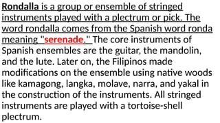 Philippine Instrumental Ensemble Rondalla and Drum and Lyre.pptx