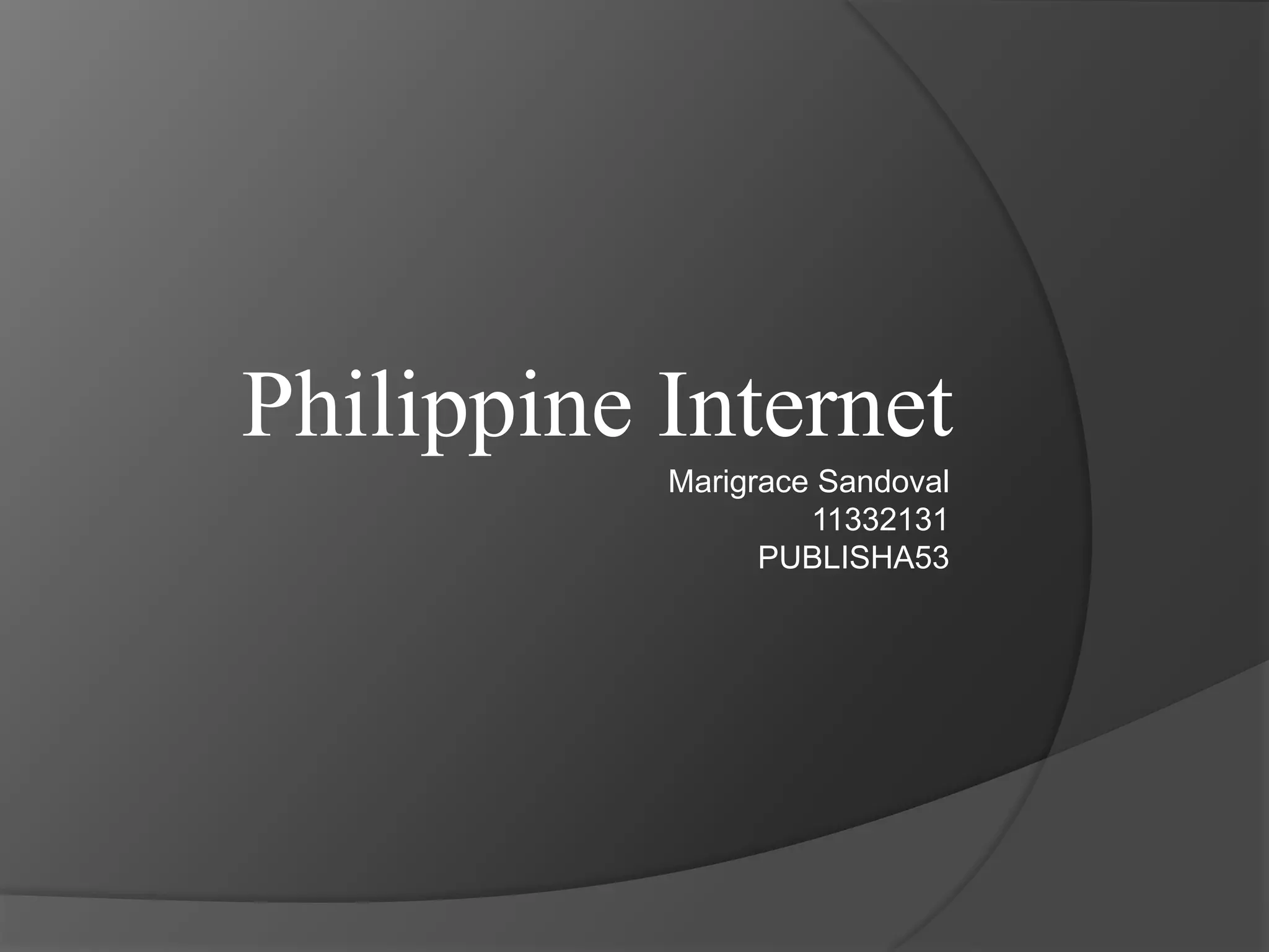 Philippine Internet | PPTX