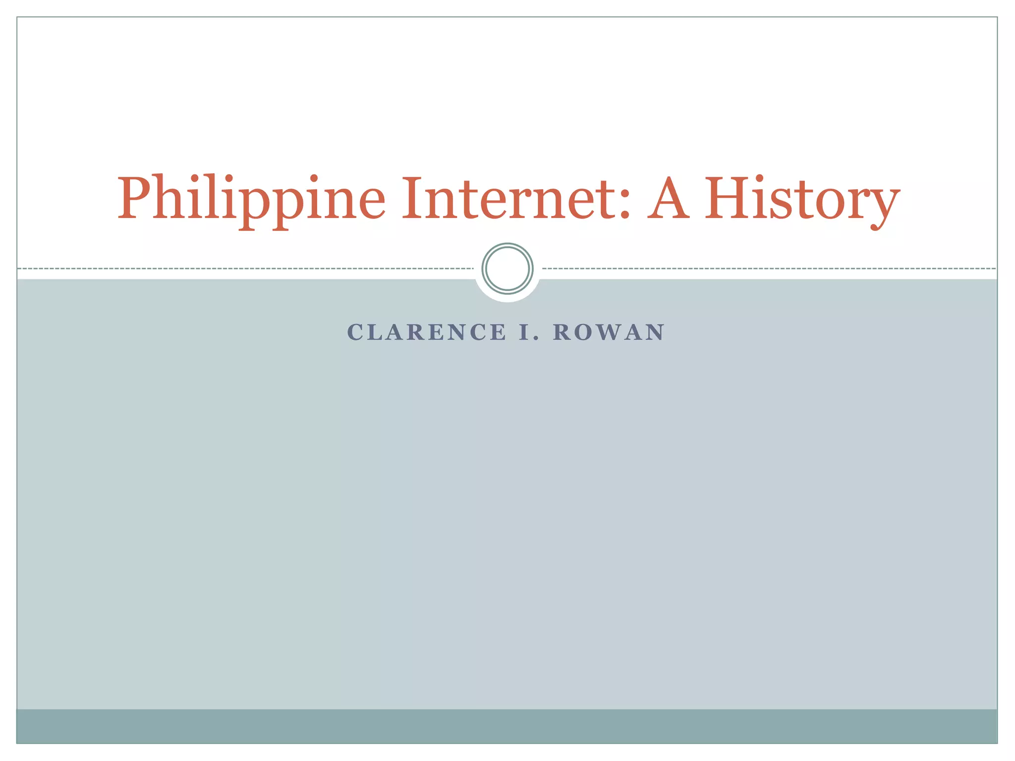 History of the Philippine Internet | PPTX