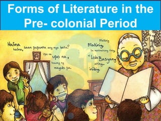 Philippine literature from the pre colonial period to the contemporary ...