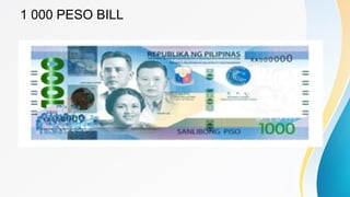 The Philippine money or peso bills).pptx
