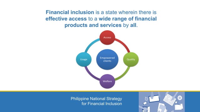 PHILIPPINE NATIONAL STRATEGY FOR FINANCIAL INCLUSION | PPT