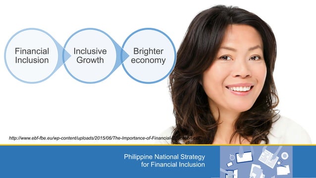 PHILIPPINE NATIONAL STRATEGY FOR FINANCIAL INCLUSION | PPT