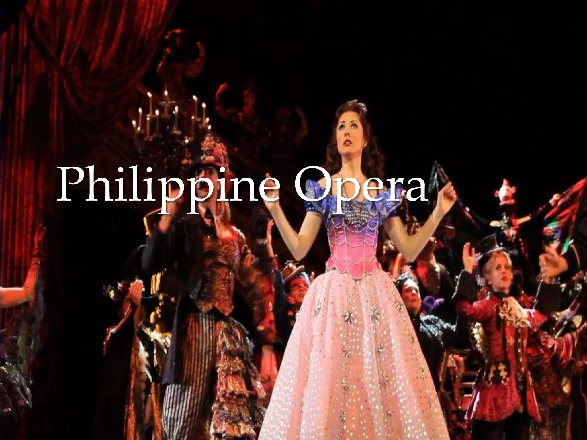 Philippine opera | PPTX