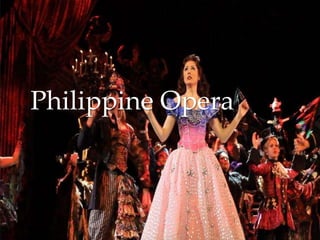 Philippine opera | PPTX