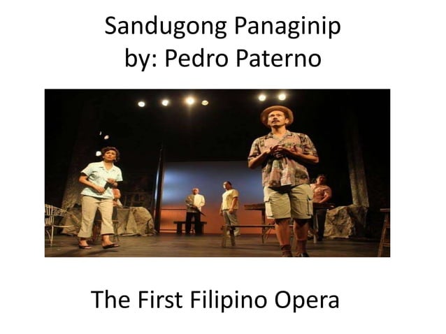 Philippine opera | PPTX | Musicals | Genres