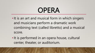 PHILIPPINE OPERA.pptx | Opera | Fine Art