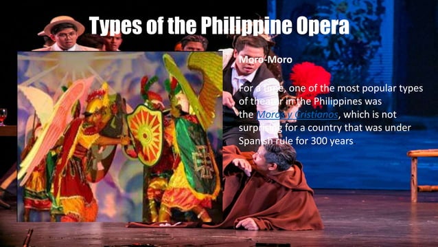 Philippine Opera | PPTX | Musicals | Genres
