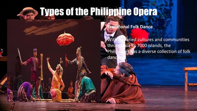 Philippine Opera | PPTX | Musicals | Genres